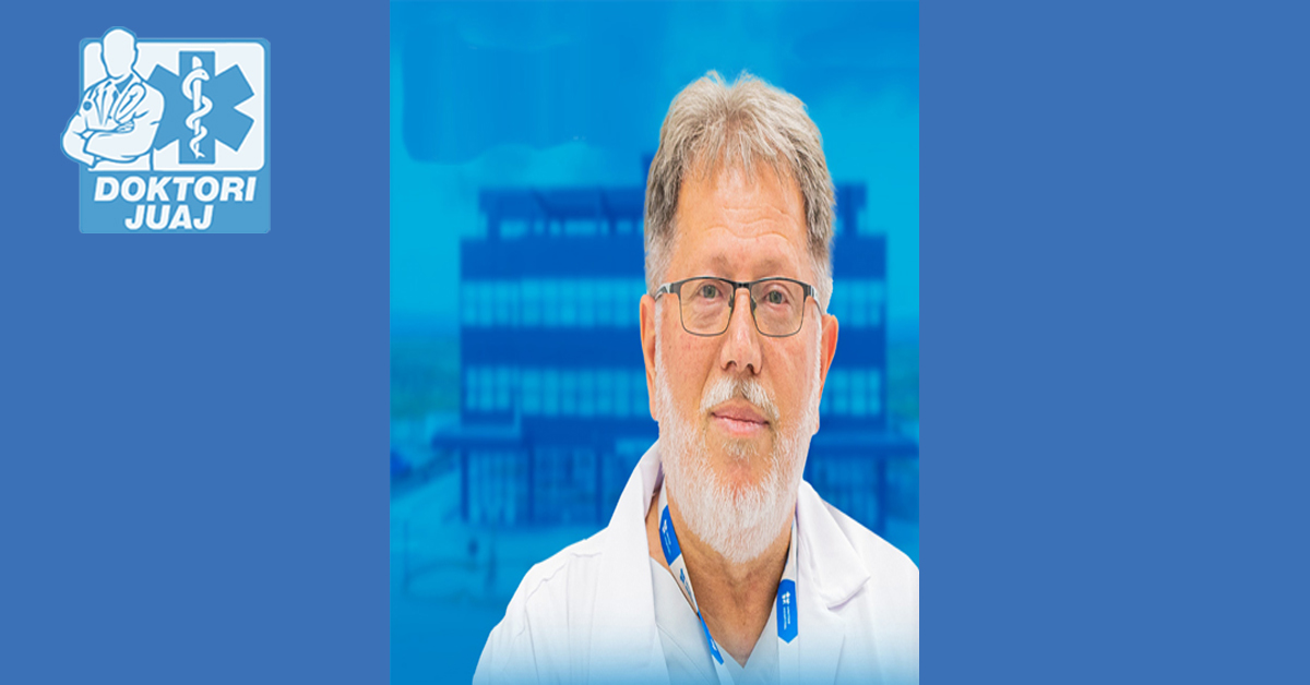 Dr. Sadri Hulaj | DOKTORI JUAJ